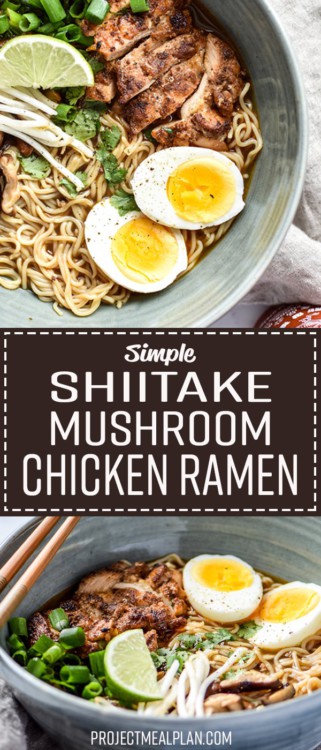 Simple Shiitake Mushroom Chicken Ramen - Project Meal Plan