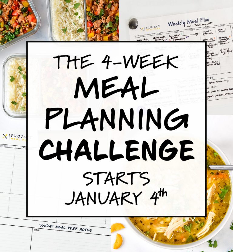 4-Week Meal Planning Challenge: January 2021 - Project Meal Plan