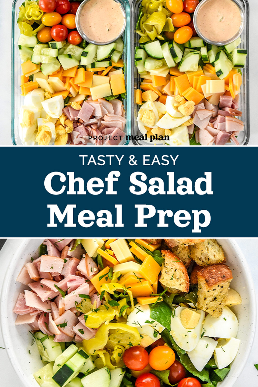 Easy Chef Salad Meal Prep - Project Meal Plan