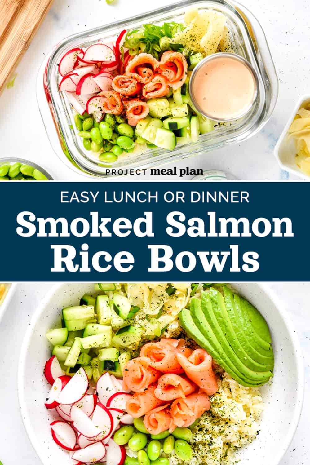 Easy Smoked Salmon Rice Bowls - Project Meal Plan